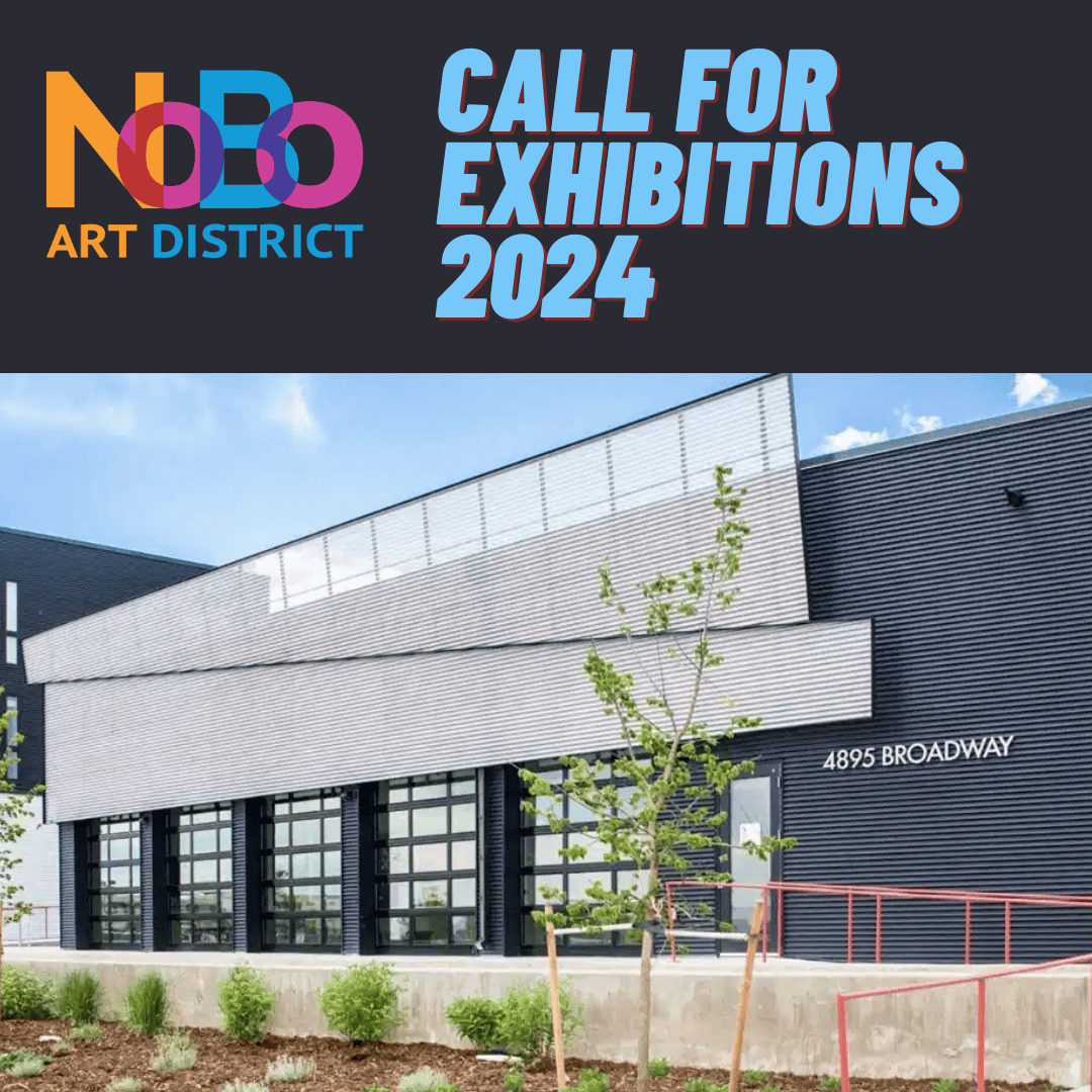 Call for Exhibitions 2024 - NoBo Art District